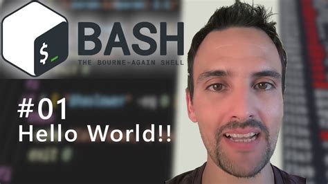 Bash 01 Hello World Youtube