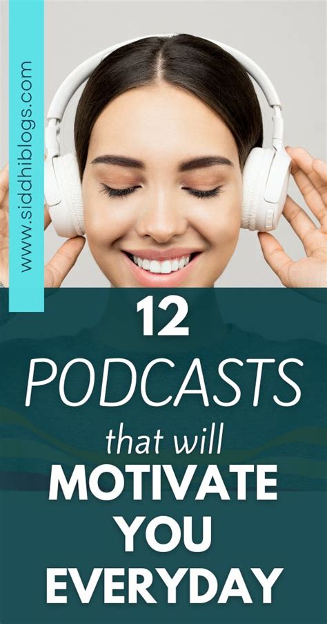 12 Motivational Podcasts To Help You Improve Your Life Siddhi Blogs Motivational Podcasts