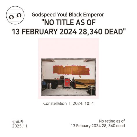 Godspeed You Black Emperor 『“no Title As Of 13 February 2024 28 340