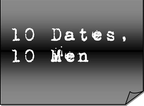 Reticulated Writer 10 Dates 10 Men