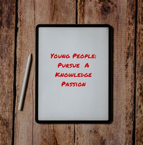 Young People Pursue A Knowledge Passion Tekedia