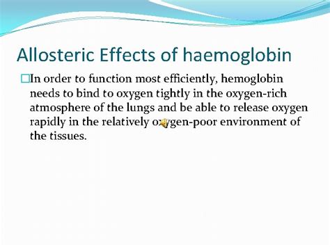Allosteric Effects Of Haemoglobin Dr Aqsa Malik Assistant
