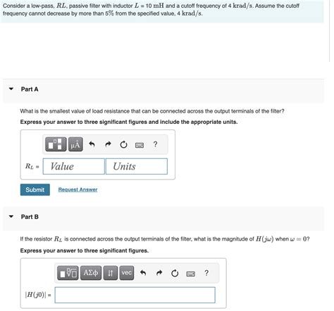 Solved Consider A Low Pass Rl ﻿passive Filter With