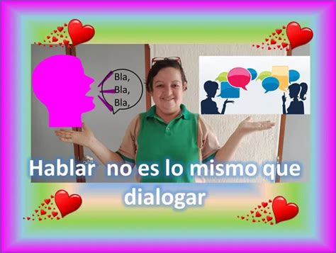 Hablar 🤔🤔 No Es Lo Mismo Que Dialogar😲😲😲 Iniciativa Dialogar
