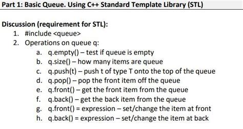 Solved Part 1 Basic Queue Using C Standard Template