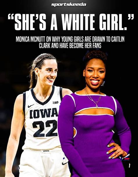 Sportskeeda Shes A White Girl Monica Mcnutt On Why Young Girls Are