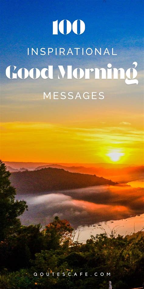 100 Inspirational Good Morning Messages To Brighten Every Day ☀️💬