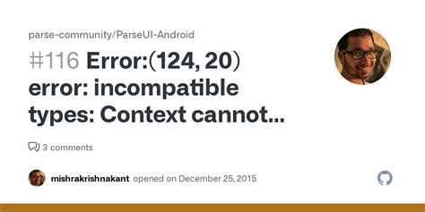 Error124 20 Error Incompatible Types Context Cannot Be Converted To Activity · Issue 116