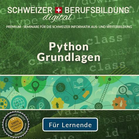 Python Programmierungkursseminarbernbaselzürichluzernbrig