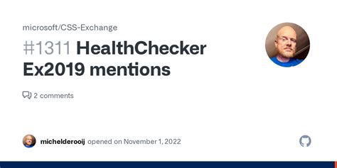 HealthChecker Ex Mentions Issue Microsoft CSS Exchange GitHub