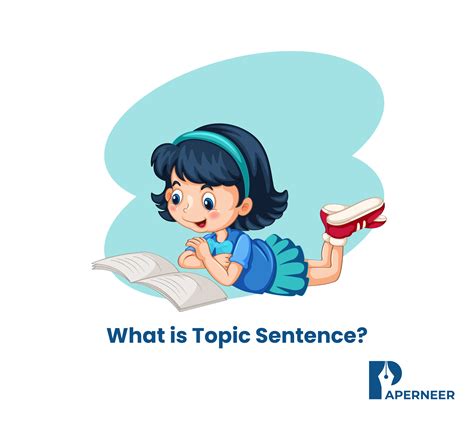 How To Create A Strong Topic Sentence Paperneer