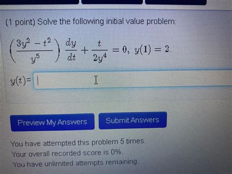 Solved 1 Point Solve The Following Initial Value Problem