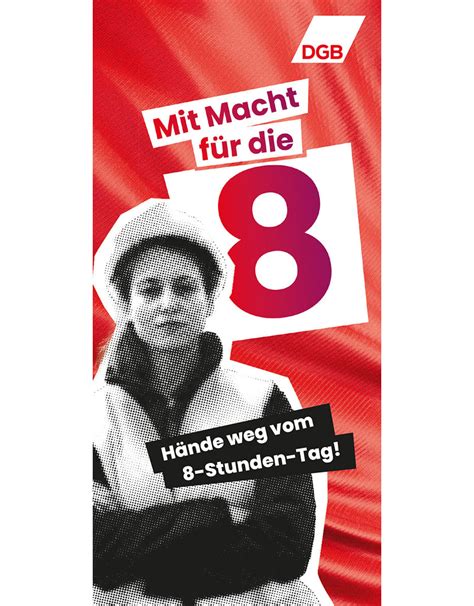 Flyer „mit Macht Für Die 8“ Dgb Shop