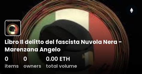 Libro Il Delitto Del Fascista Nuvola Nera Marenzana Angelo