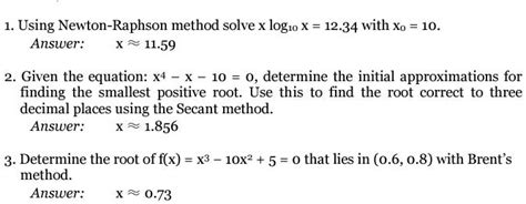 1 Using Newton Raphson Method Solve X Log10 X 1234 With X0 10