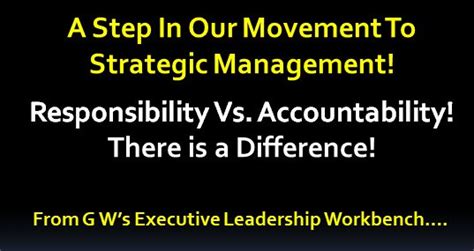 Responsibility And Accountability A Competency Of Leadership