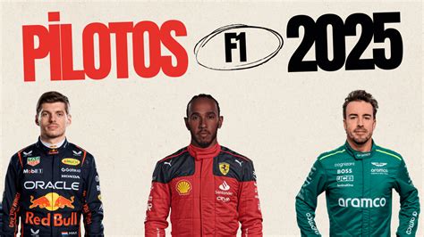 Pilotos De F1 2025 Edades Equipos Y Datos Clave Que Todo Fan Debe