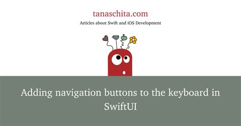 Adding Navigation Buttons To The Keyboard In Swiftui