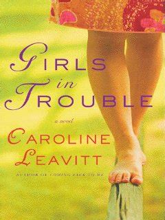 Girls In Trouble By Leavitt Caroline 9780312271220 Browns Books