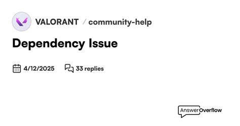 Dependency Issue Valorant