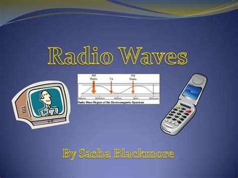 Radio Waves Pptx