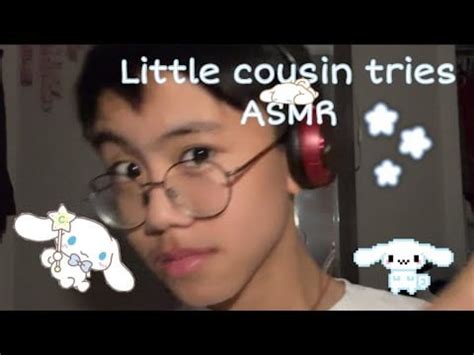 My little cousin tries ASMR | LOUD & AGGRESSIVE