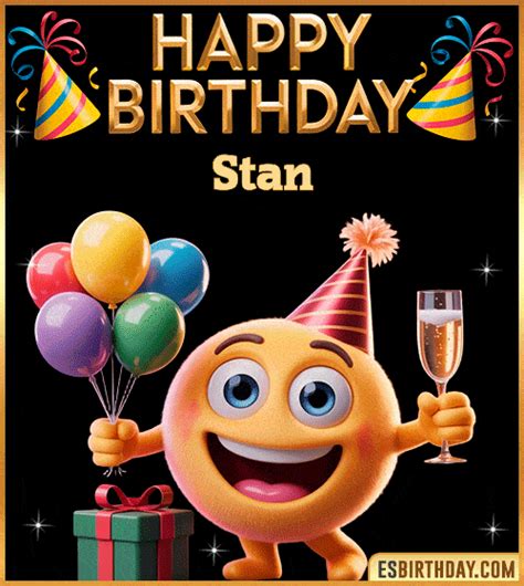 Happy Birthday Stan  🎂 Animated Images Wishes And Music 【27 S】