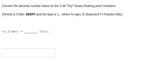Solved Convert The Decimal Number Below To The 5 Bit Toy
