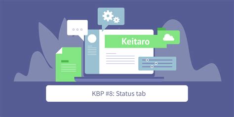 Keitaro Best Practices Status Tab Keitaro Blog