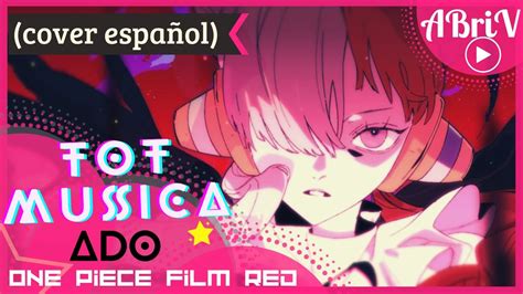 Tot Musica By Ado Uta Song ONE PIECE FILM RED cover español ABriV