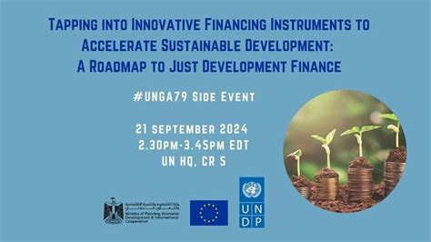 Tapping Into Innovative Financing Instruments To Accelerate Sustainable Development A Roadmap