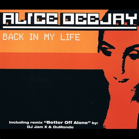 Back In My Life” álbum De Alice Deejay En Apple Music