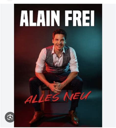 Tickets Alain Frei Kaufen Auf Ricardo