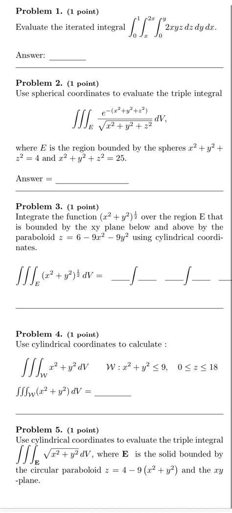 Solved Problem 1 1 ﻿point Evaluate The Iterated Integral