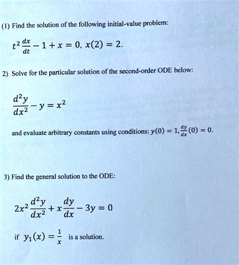solved find the solution of the following initial value problem t 2