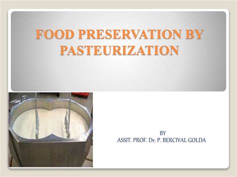 Pasteurization Ppt