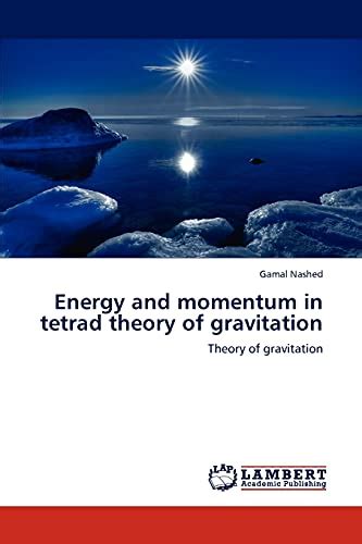 Energy And Momentum In Tetrad Theory Of Gravitation Theory Of