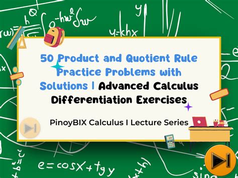50 Product And Quotient Rule Practice Problems With Solutions Advanced Calculus