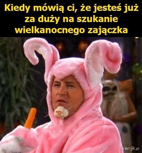Wielkanoc Na Wesoło Najśmieszniejsze świąteczne Memy Z Internetu
