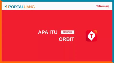 Apa Itu Telkomsel Orbit
