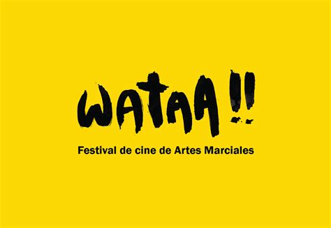 Wataa Festival De Cine De Artes Marcialesnivel 1y 2 Behance