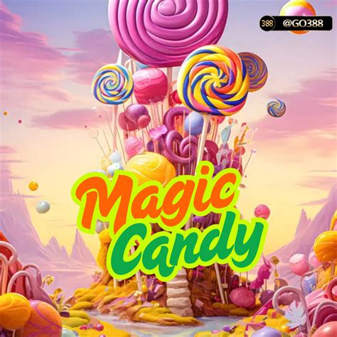 Magic Candy น้ำตาลมหัศจรรย์ ตู้เกมส์ มหาสนุก ข่าวเกมส์ชั้นนำ