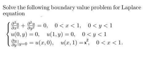 Solved Solve The Following Boundary Value Problem For