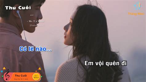 Karaoke Thu Cu I Mr T X Yanbi X H Ng Bingboong Guitar Solo Beat Mu I Music Th Ng N M