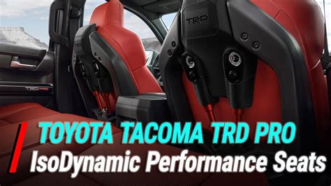 2024 Toyota Tacoma Trd Pro Isodynamic Performance Seat Overview Youtube