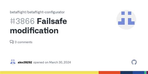 Failsafe Modification · Issue 3866 · Betaflightbetaflight