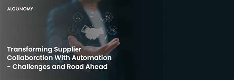 Supplier Collaboration Automation Overcoming Retail Challenges Algonomy