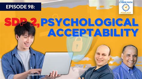 Ep 98 Sdp2 Psychological Acceptability Youtube