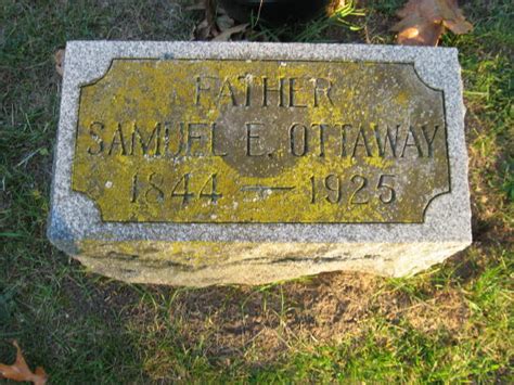 Samuel Enos Ottaway 1844 1925 Find A Grave Memorial