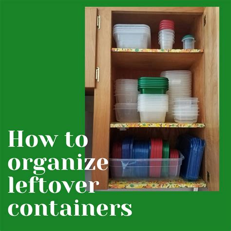 How To Organize Leftover Containers